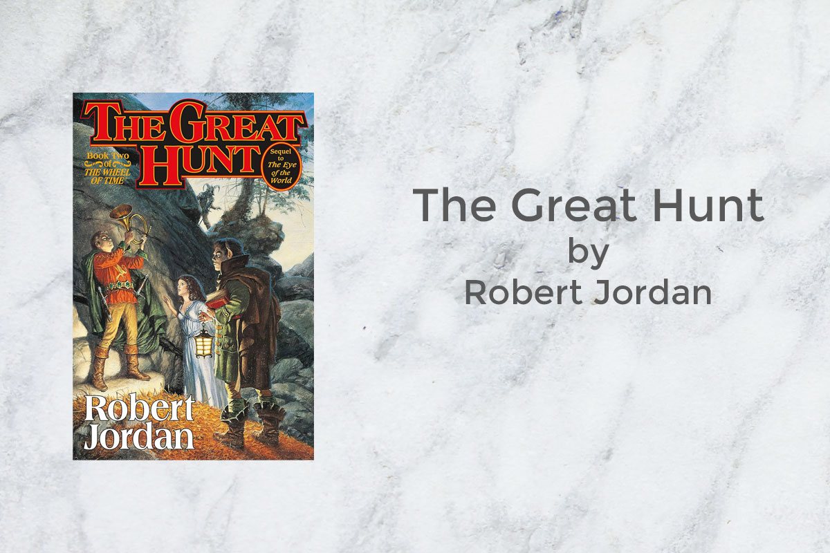 Book Review: The Great Hunt by Robert Jordan - Dreaming and Reading