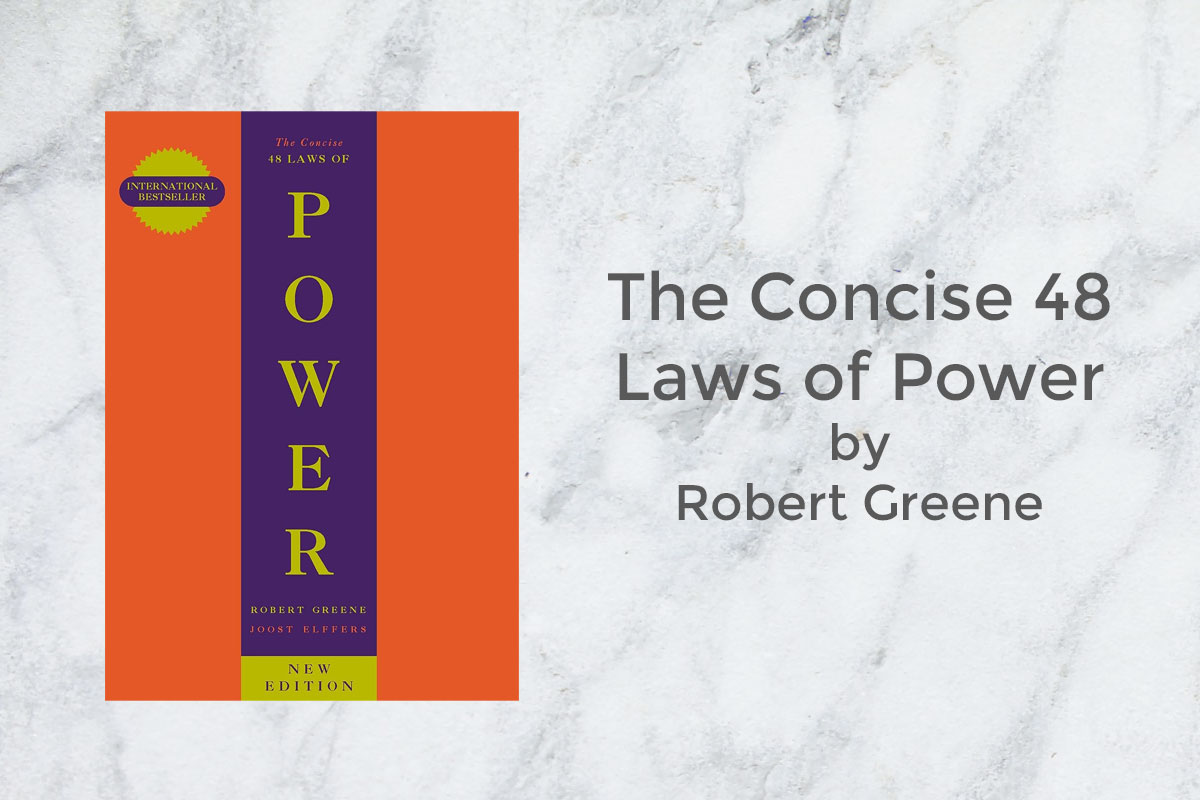 The Concise 48 Laws of Power Book Review - Dreaming and Reading