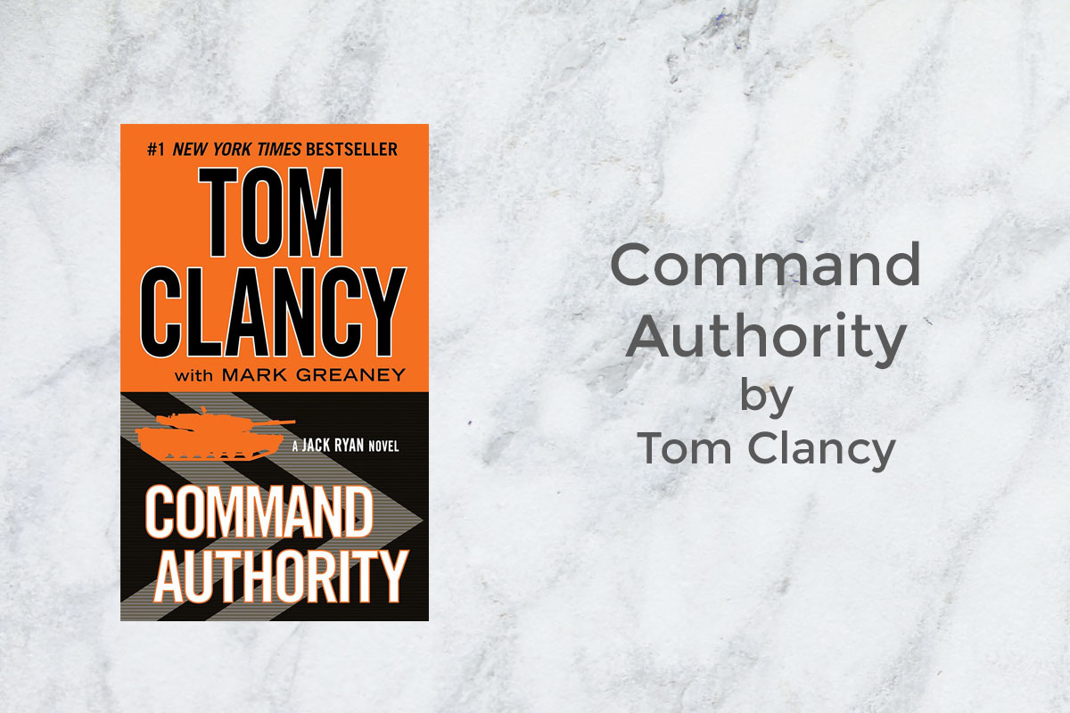 Command Authority by Tom Clancy - Dreaming and Reading